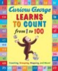 Curious George Learns To Count From 1 To 100 hardcover | Reviews Online ...