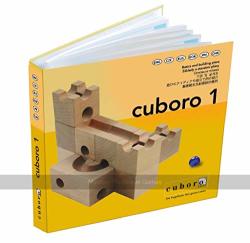 Cuboro Book 1 - Basics And Building Plans For Constructing Marble Track ...
